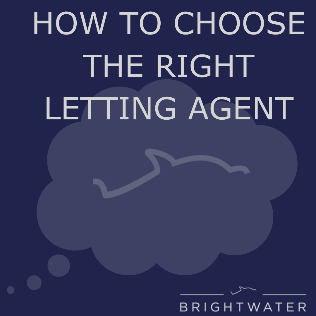 How to Choose the Right Letting Agent | BrightWater