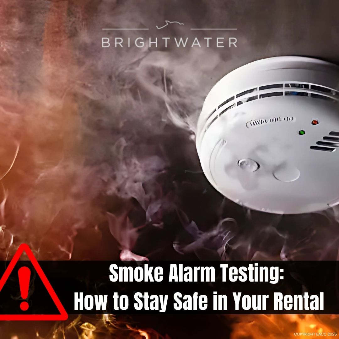 Smoke Alarm Testing - How to Stay Safe in Your Rental | BrightWater