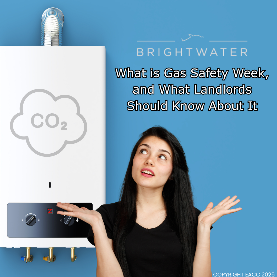 Gas Safety Week 2025: Tips for Landlords | BrightWater